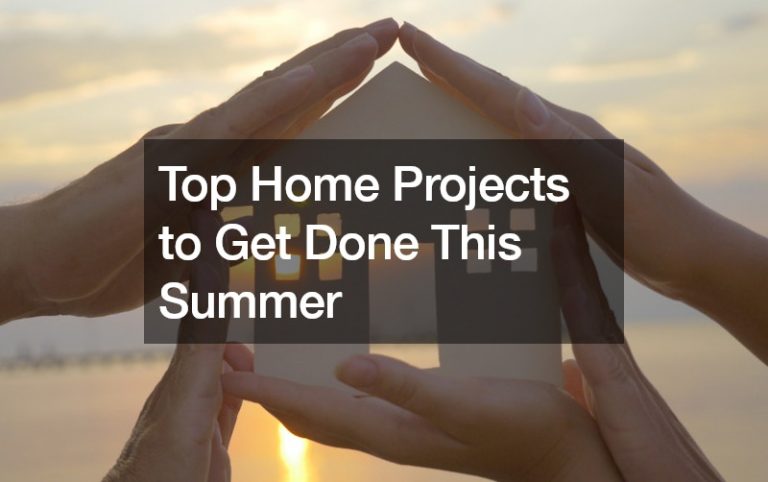 Top Home Projects to Get Done This Summer - Home Inspector Potomac